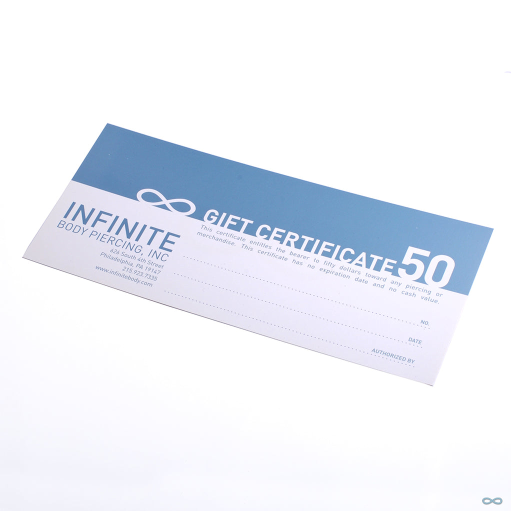 In-Store Gift Certificate — Infinite Body Piercing, Inc.
